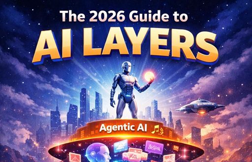 The 2026 Guide to AI Layers: From Artificial Intelligence to Agentic AI ...